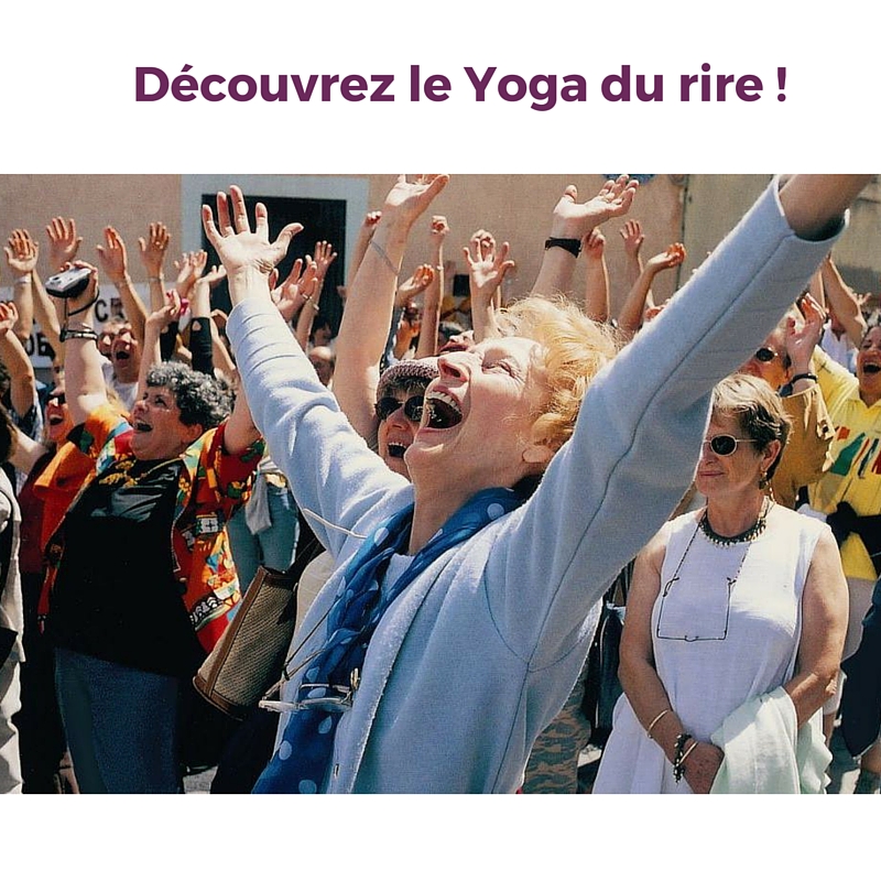 Découvrez le yoga du rire